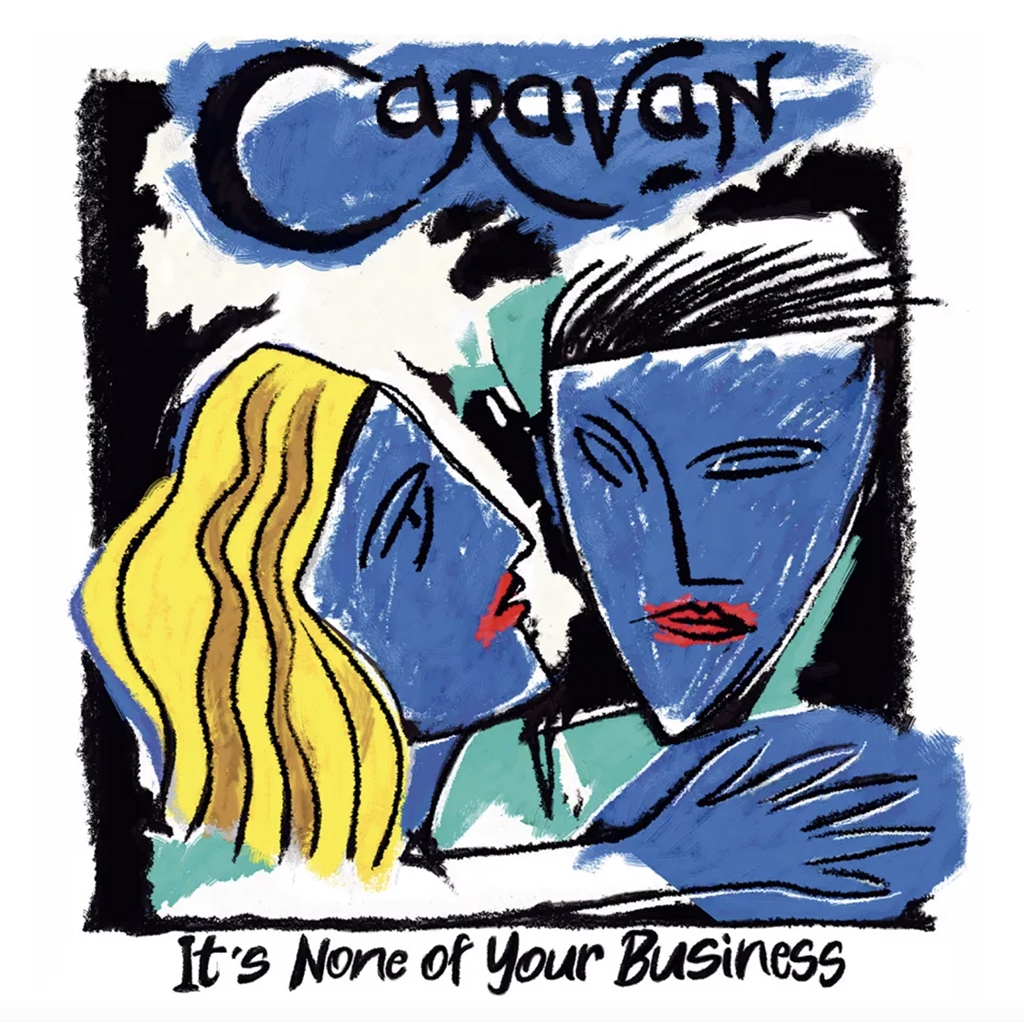 Caravan announce a brand new studio album titled 'It's None Of Your ...
