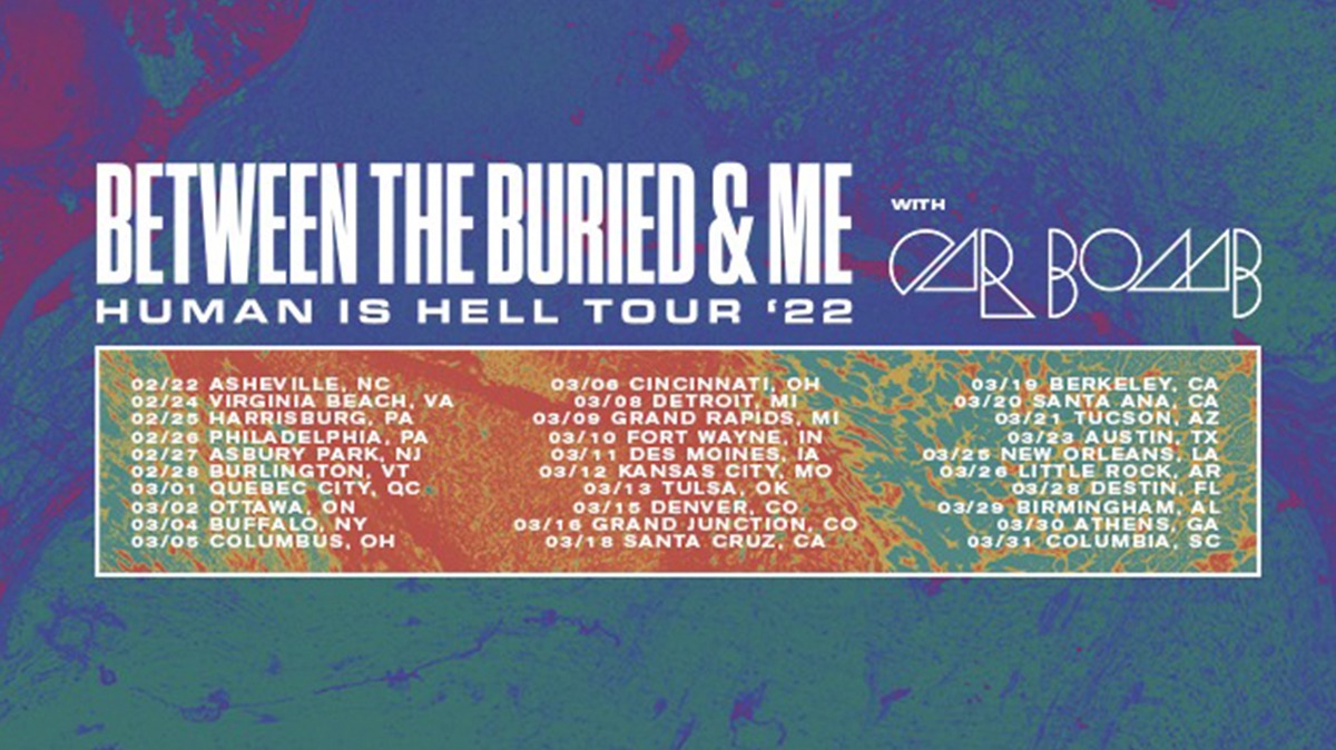 Between the Buried and Me announce Human Is Hell Tour '22 - The Prog Report